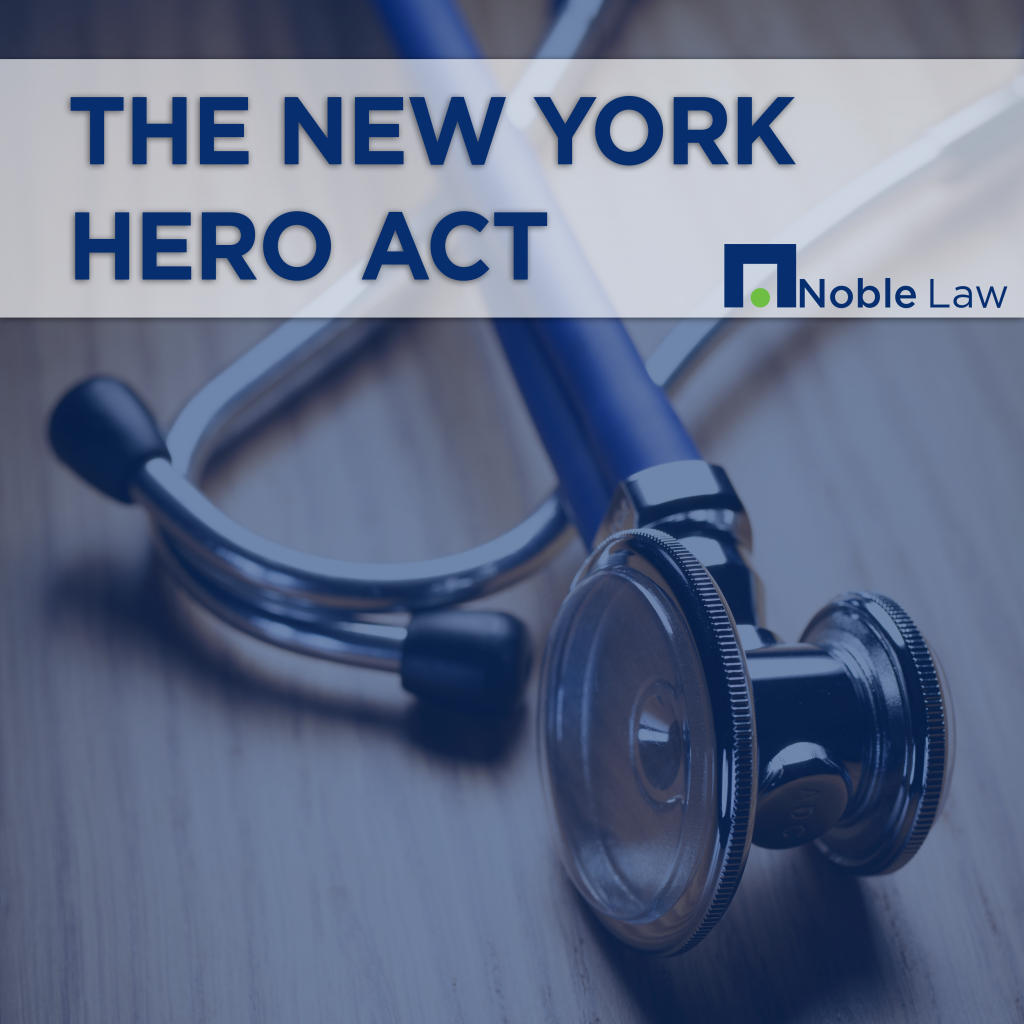 The New York Hero Act and Workplace Discrimination | The Noble Law
